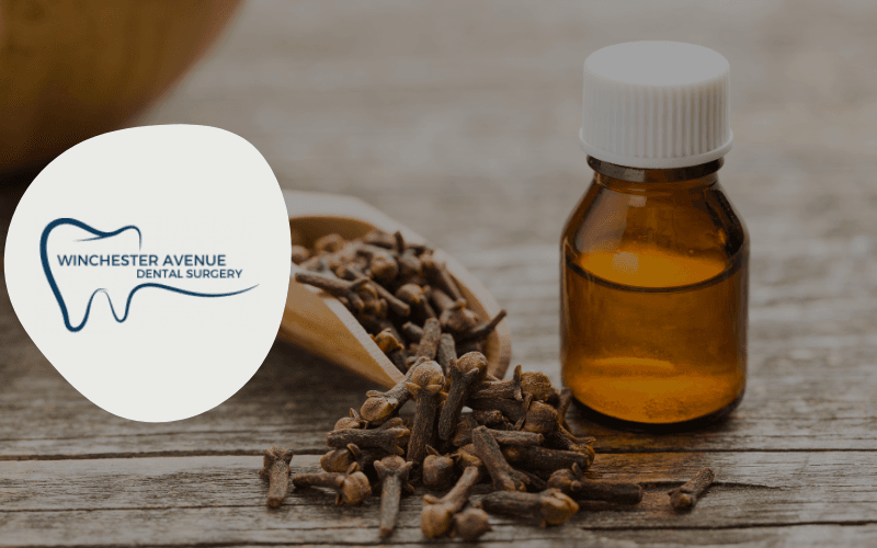 Clove Oil for Toothache: Leicester Dentist’s Advice